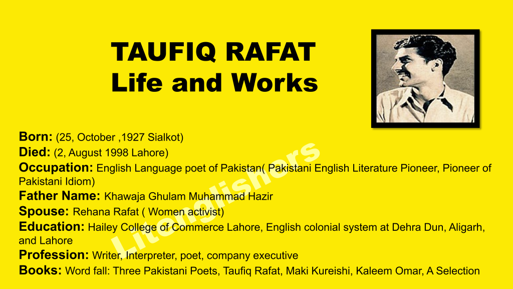 Litenglishers - Taufiq Rafat Life and Works