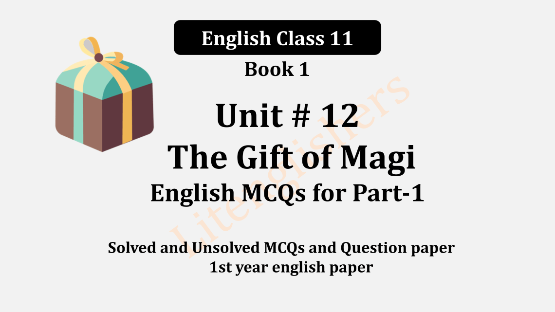 1st year English chapter 12 "The Gift of Magi" Paper