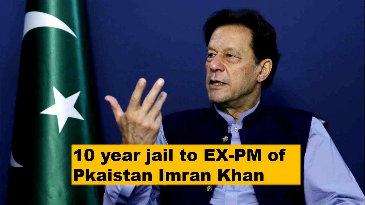 Imran khan: Pakistan Ex-PM sentenced to 10 years jail in state sec